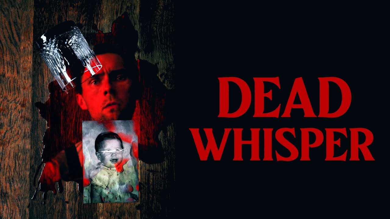 Demonic horror Dead Whisper unveils trailer and poster
