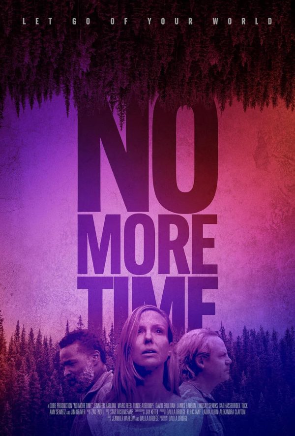 Let go of your world with trailer for psychological thriller No More Time