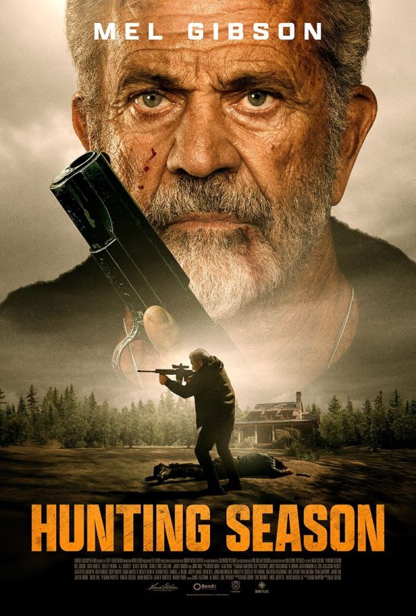 Mel Gibson action thriller Hunting Season gets a trailer and poster