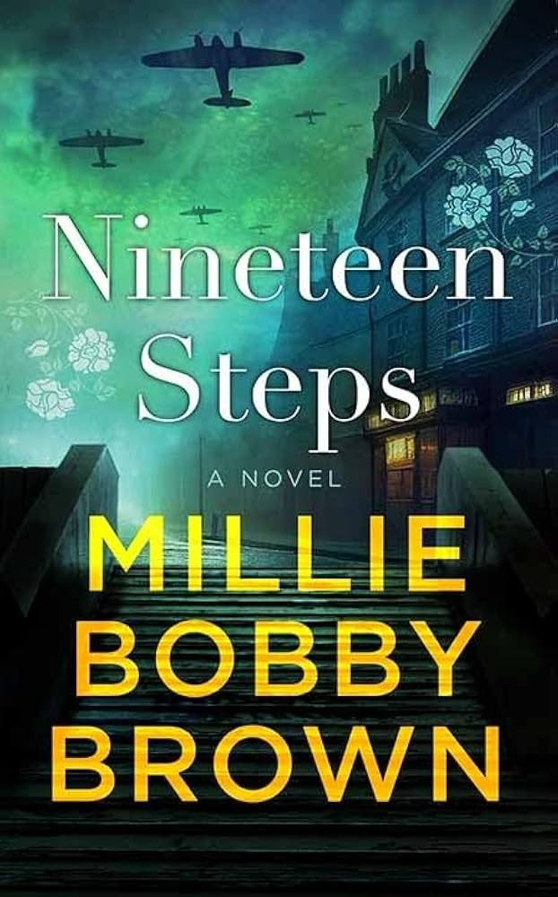 Millie Bobby Brown's Nineteen Steps novel set for movie adaptation at ...