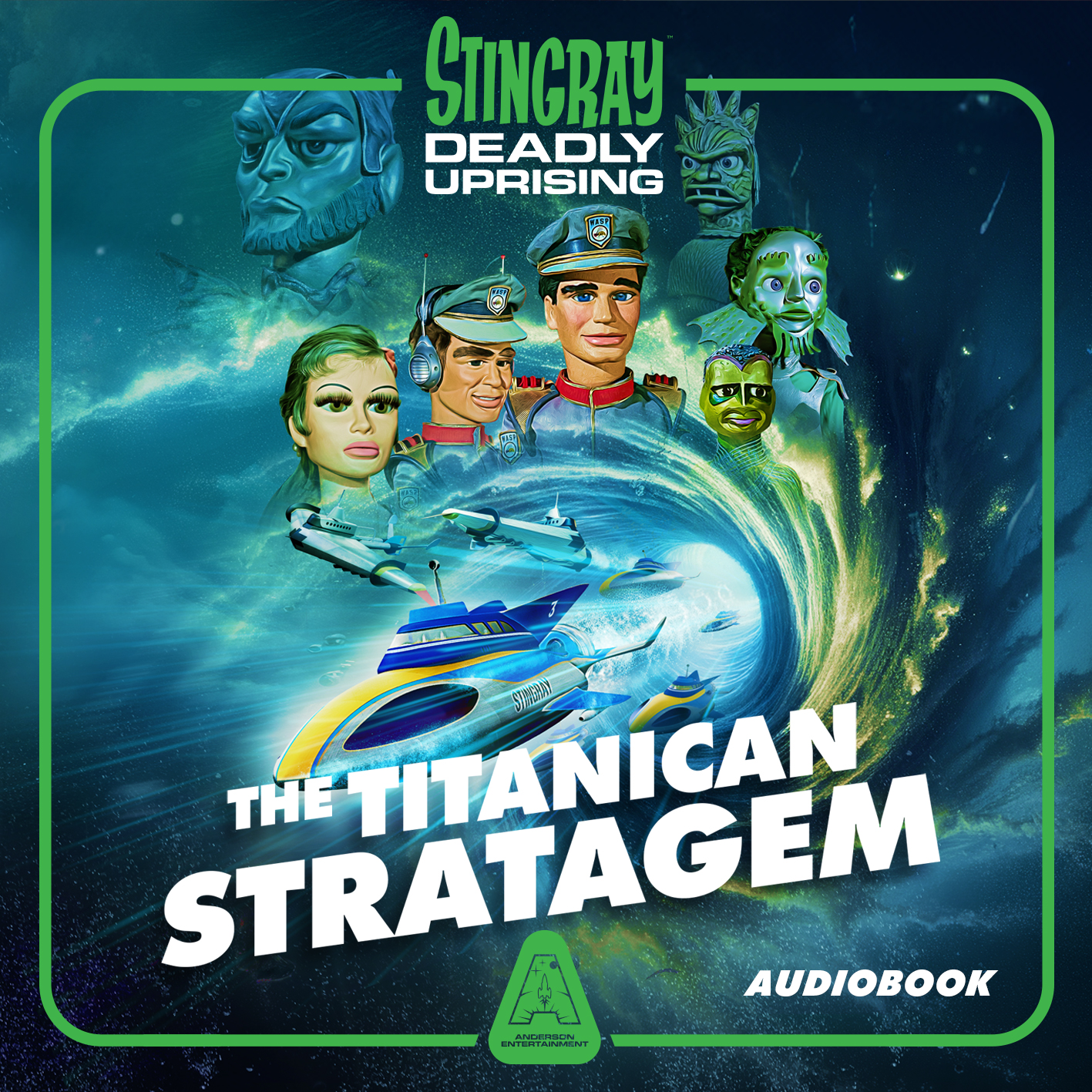 Stingray returns with The Titanican Stratagem from Big Finish Productions