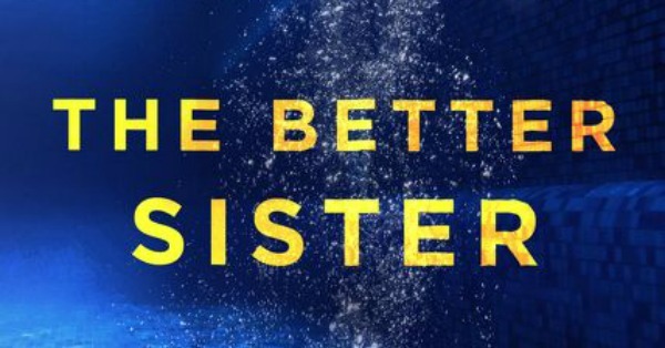 The Better Sister adds Kim Dickens and Maxwell Acee Donovan alongside ...