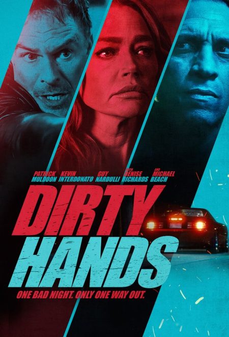 Trailer for crime thriller Dirty Hands starring Denise Richards ...
